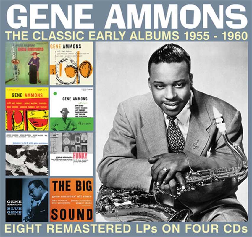 Buy Gene Ammons - The Classic Early Albums 1955-1960 Online | Sanity
