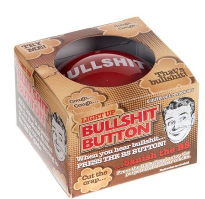 Buy Funtime - Bullshit Button Online | Sanity