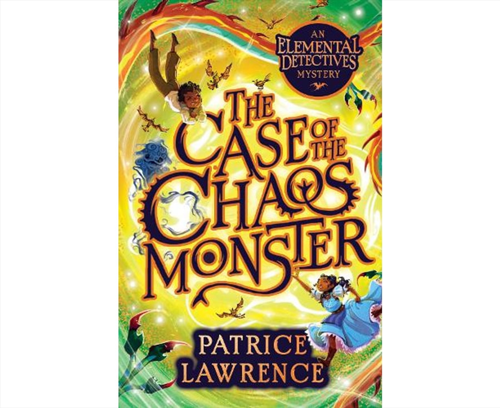 Buy The Case of the Chaos Monster (The Elemental Detectives #2) Online ...