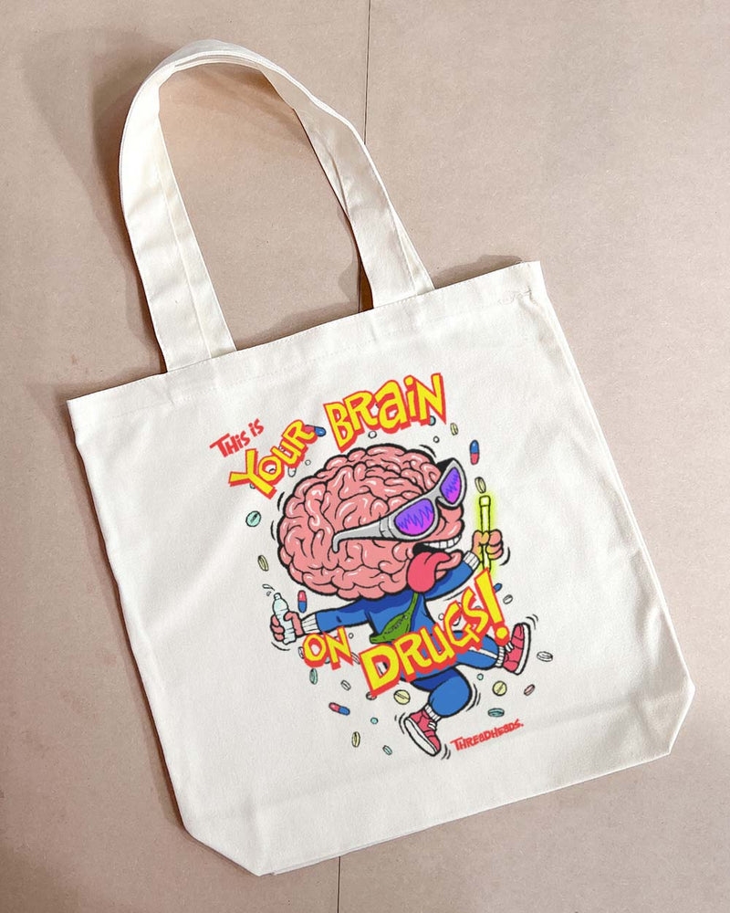 Your Brain On Drugs Tote Bag - Natural | Sanity