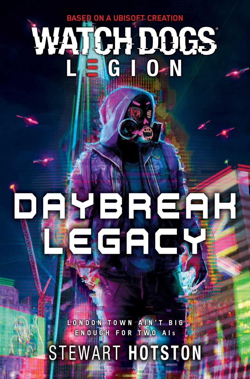 Buy Watch Dogs Legion: Daybreak Legacy Online | Sanity