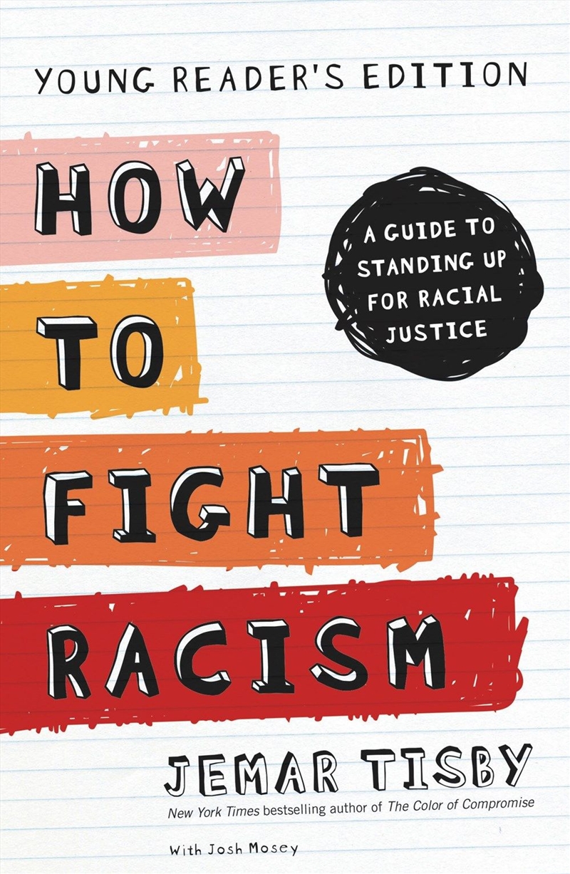 Buy How To Fight Racism Young Readers Edition Online | Sanity