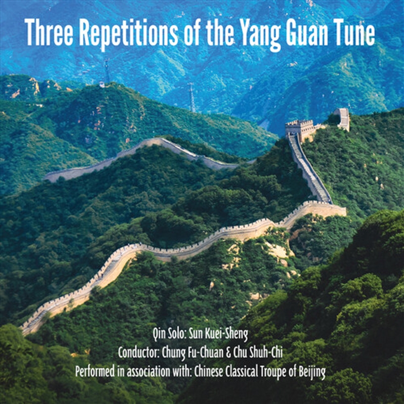 Buy Three Repetitions Of The Yang Guan Tune (Various Artists) Online ...