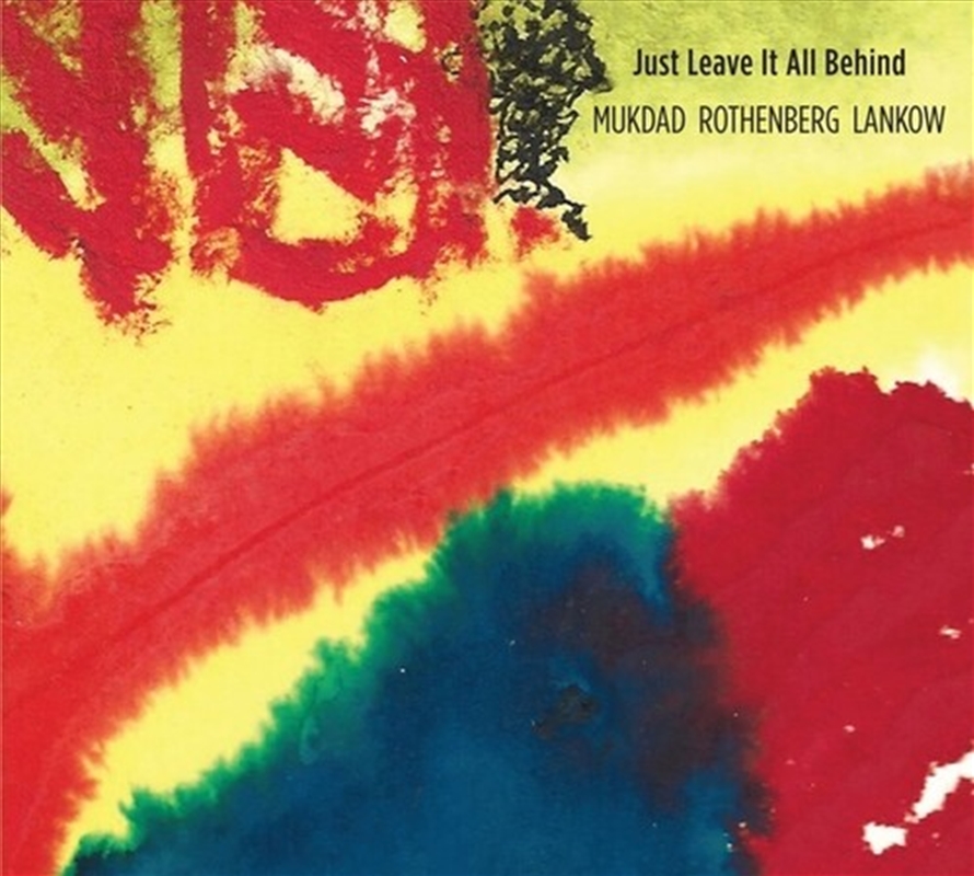 Buy Just Leave It All Behind Online | Sanity