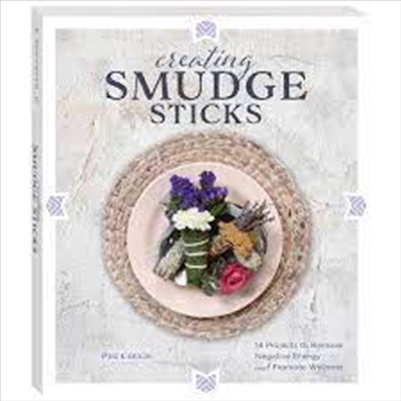 Buy Creating Smudge Sticks Online | Sanity