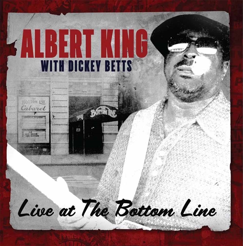 Buy Albert King With Dickey Betts - Live At The Bottom Line Online | Sanity