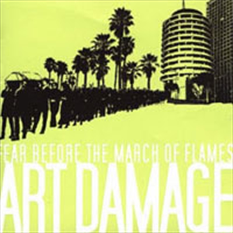 Buy Fear Before The March Of Flame - Art Damage Online | Sanity