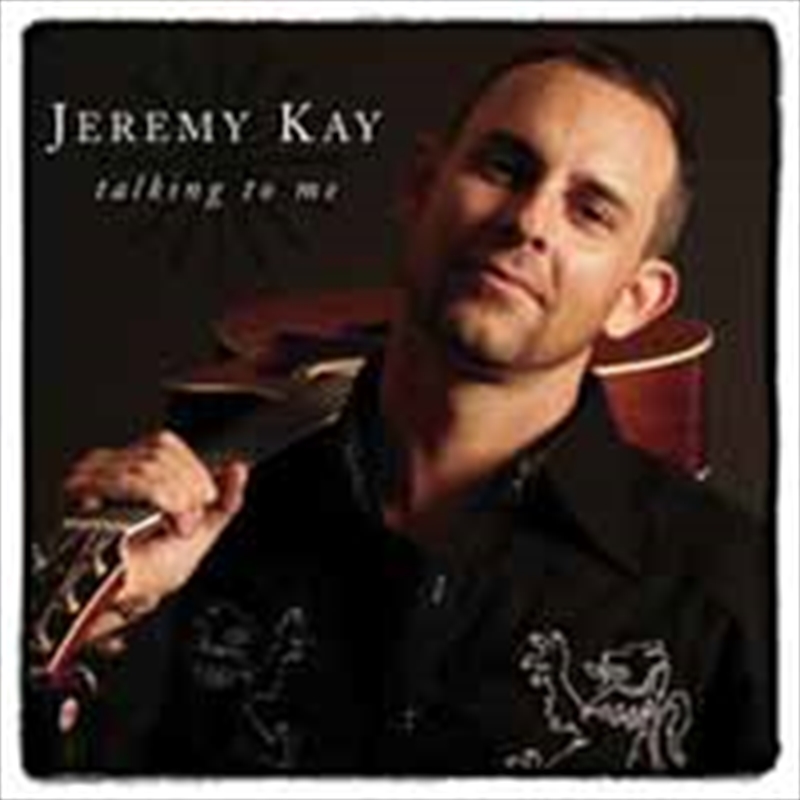 Buy Jeremy Kay - Talking To Me Online | Sanity