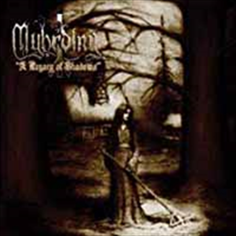 Myhrding - A Legacy Of Shadows | Sanity