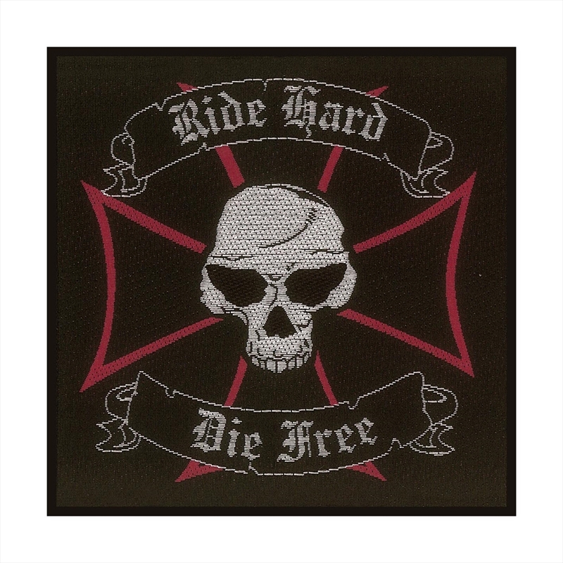 Ride Hard, Die Free (Patch) | Sanity