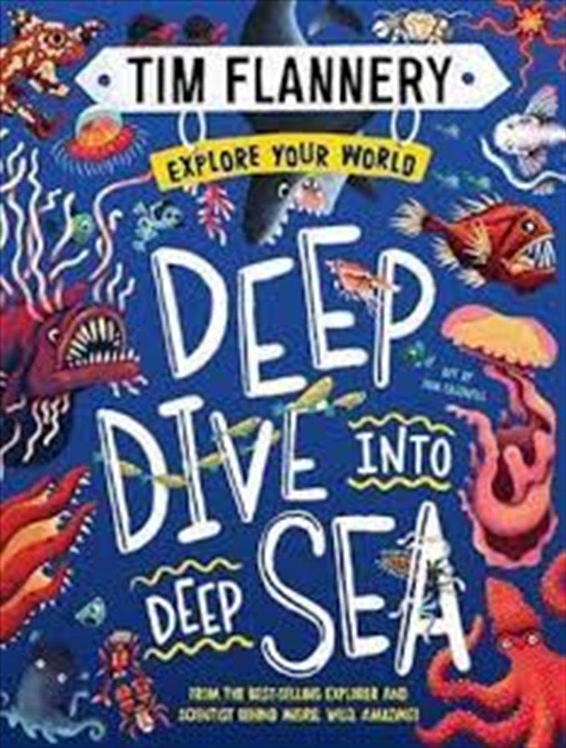 Buy Explore Your World: Deep Dive Into Deep Sea Online | Sanity