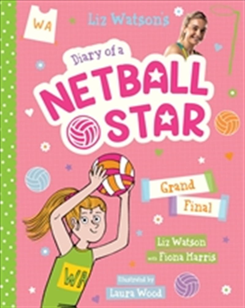 Buy Grand Final (Diary of a Netball Star #4) Online | Sanity