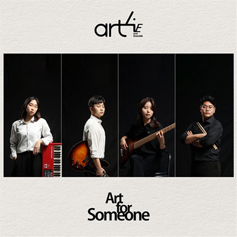 Art4 Ensemble - Art4 Ensemble - Art For Someone | Sanity
