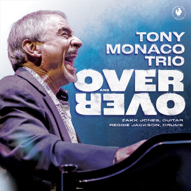 Tony Monaco - Over And Over | Sanity