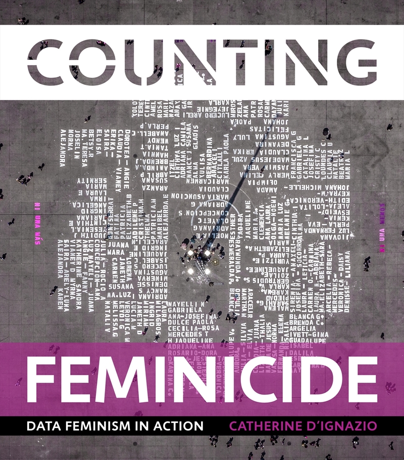 Buy Counting Feminicide: Data Feminism in Action Online | Sanity