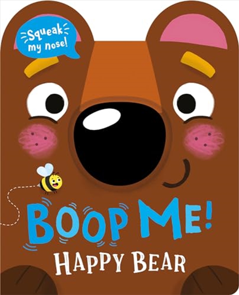 Buy Boop My Nose Happy Bear (Boop My Nose! A squeaky nose series ...