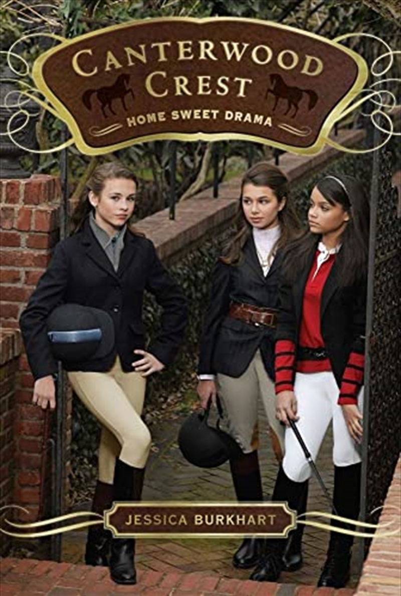 Buy Home Sweet Drama (8) (Canterwood Crest) Online | Sanity