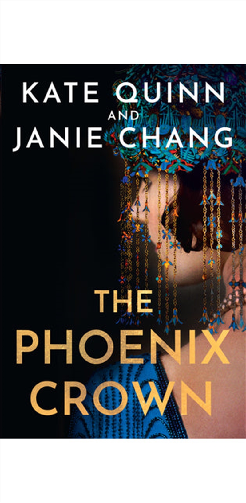 Katen Quinn & Janie Chang - The Phoenix Crown - 9780008644550 | Sanity