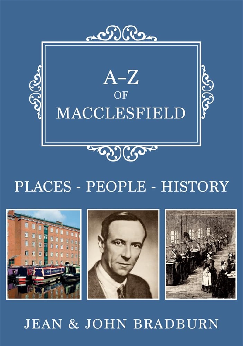 Jean Bradburn - A-Z Of Macclesfield: Places-People-History ...