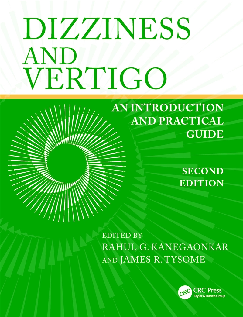 Buy Dizziness and Vertigo: An Introduction and Practical Guide Online ...