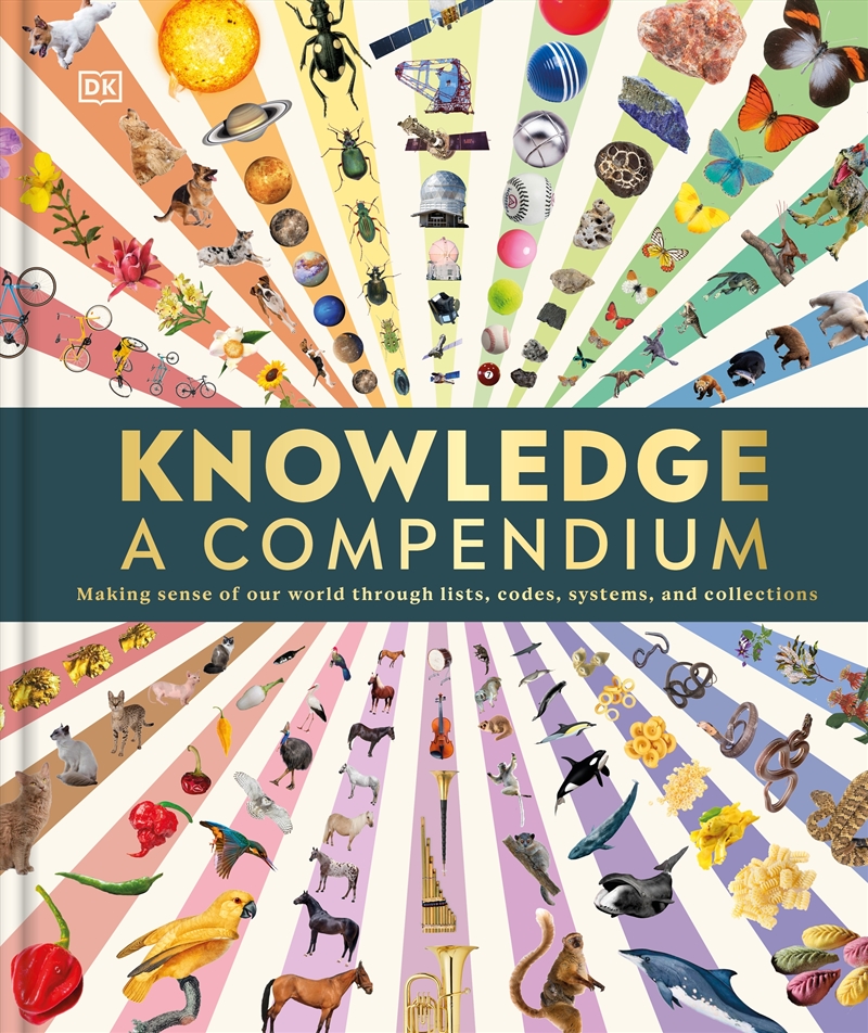 Buy Knowledge A Visual Compendium: Making Sense of our World Online ...