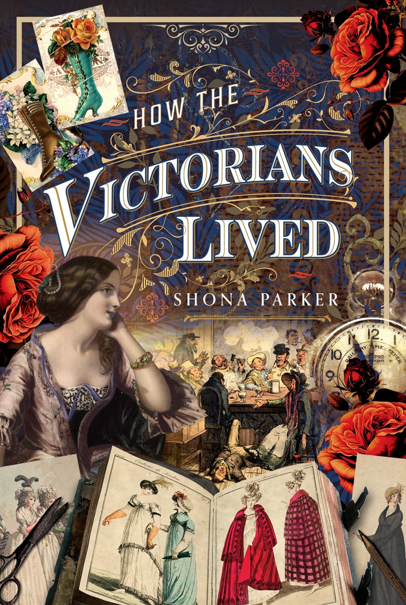 Buy How the Victorians Lived Online | Sanity
