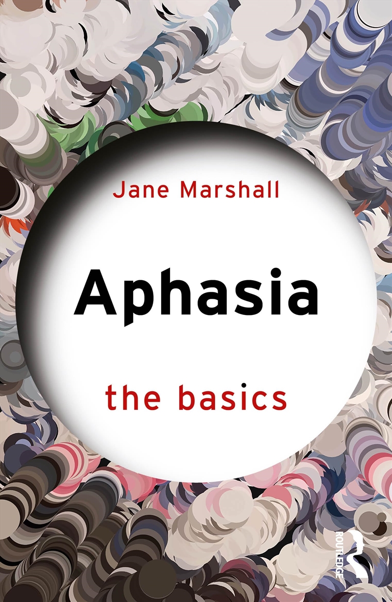 Buy Aphasia (The Basics) Online | Sanity