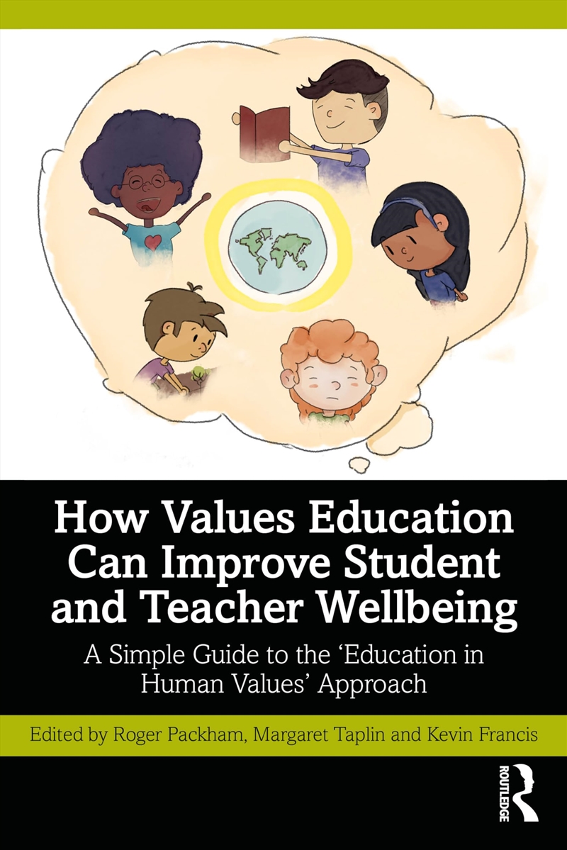 Roger Packham - How Values Education Can Improve Student And Teacher ...