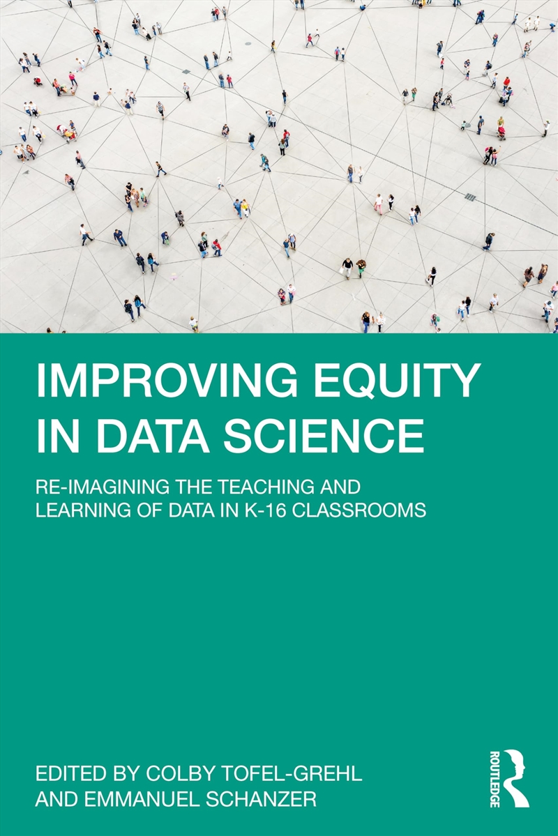 Buy Colby Tofel-Grehl - Improving Equity In Data Science Online | Sanity