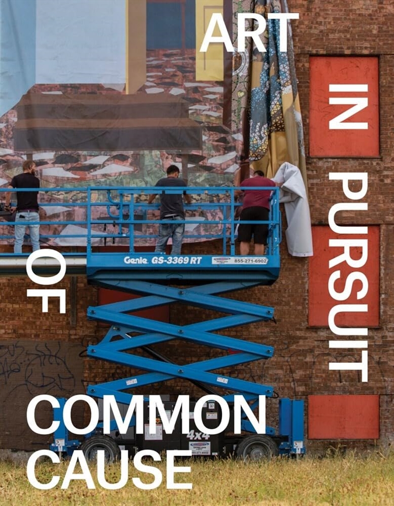 Buy Art in Pursuit of Common Cause Online | Sanity