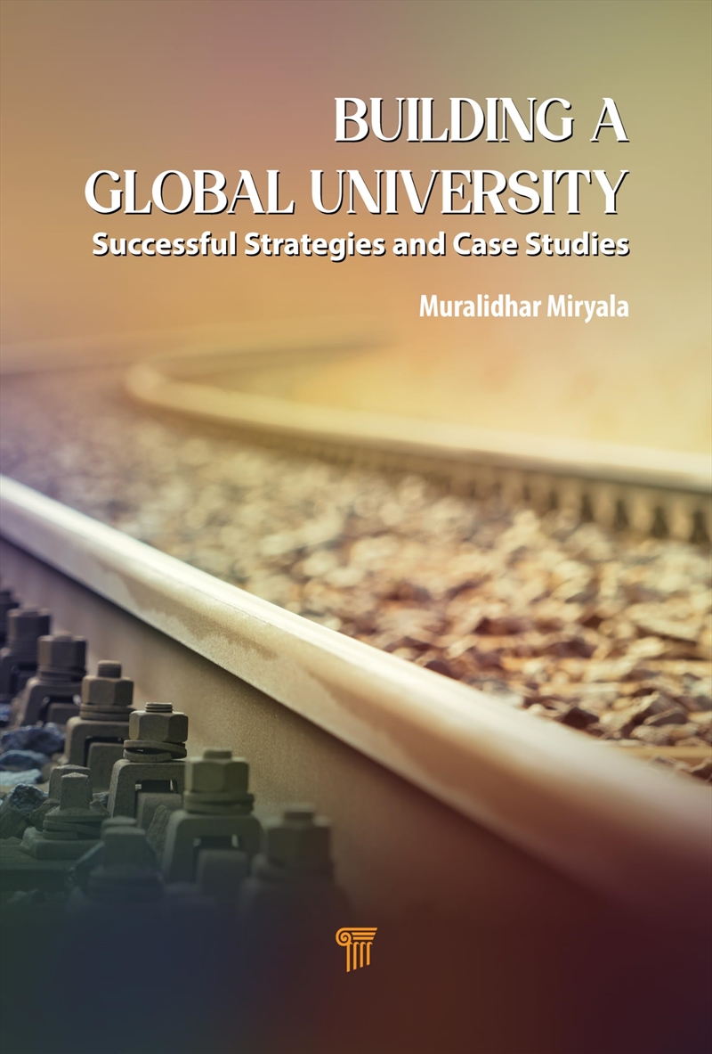Buy Building A Global University: Successful Strategies And Case ...