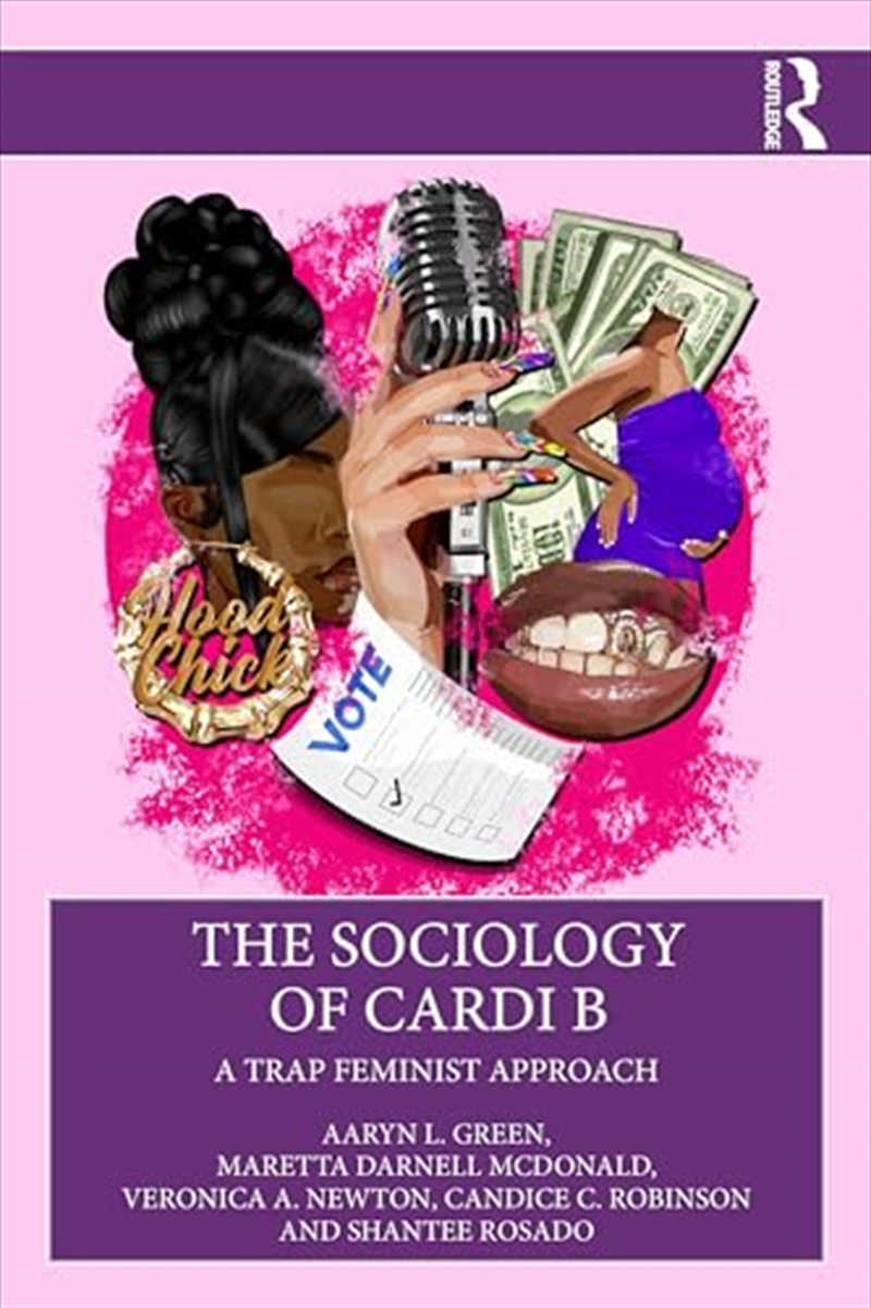 Buy The Sociology of Cardi B: A Trap Feminist Approach Online | Sanity