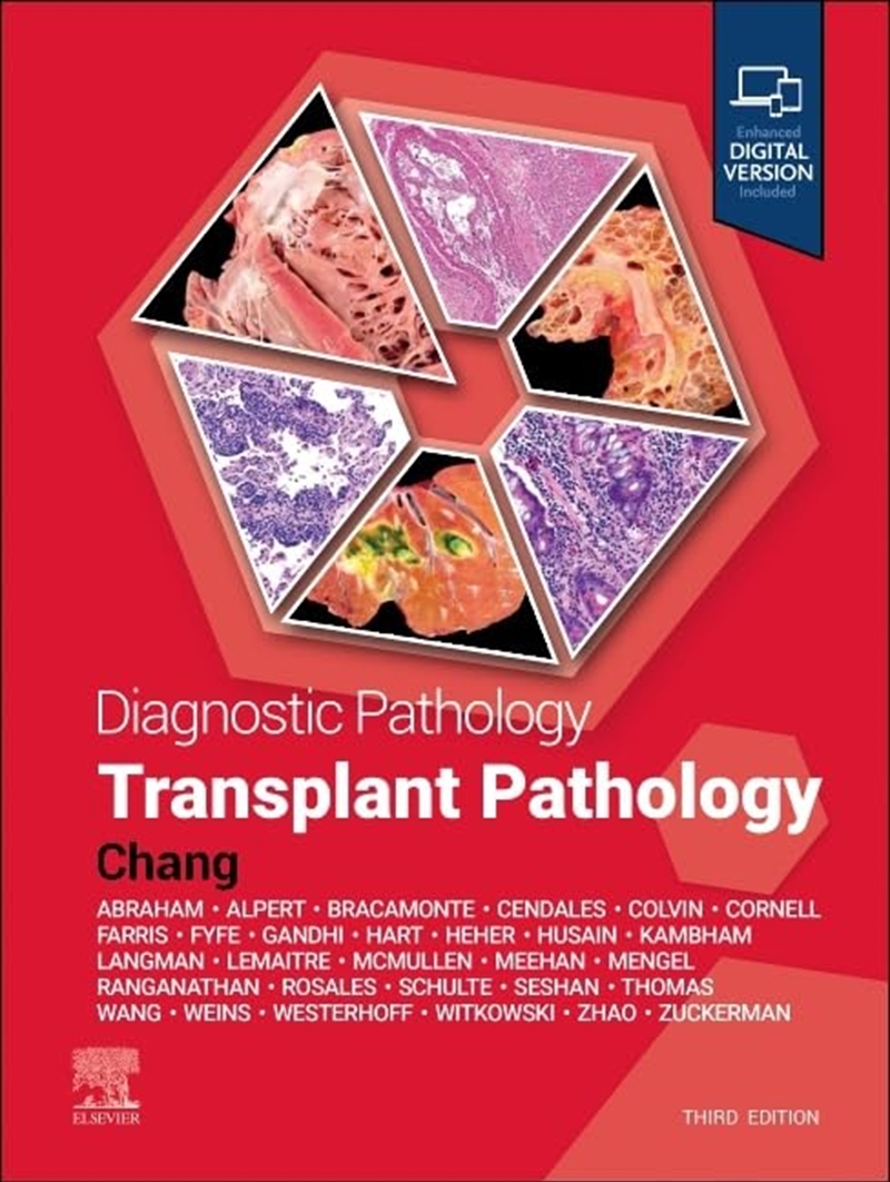 Anthony Chang - Diagnostic Pathology: Transplant Pathology ...