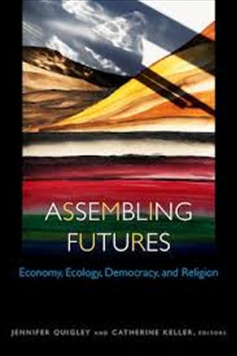Gary Dorrien - Assembling Futures - 9781531506544 | Sanity