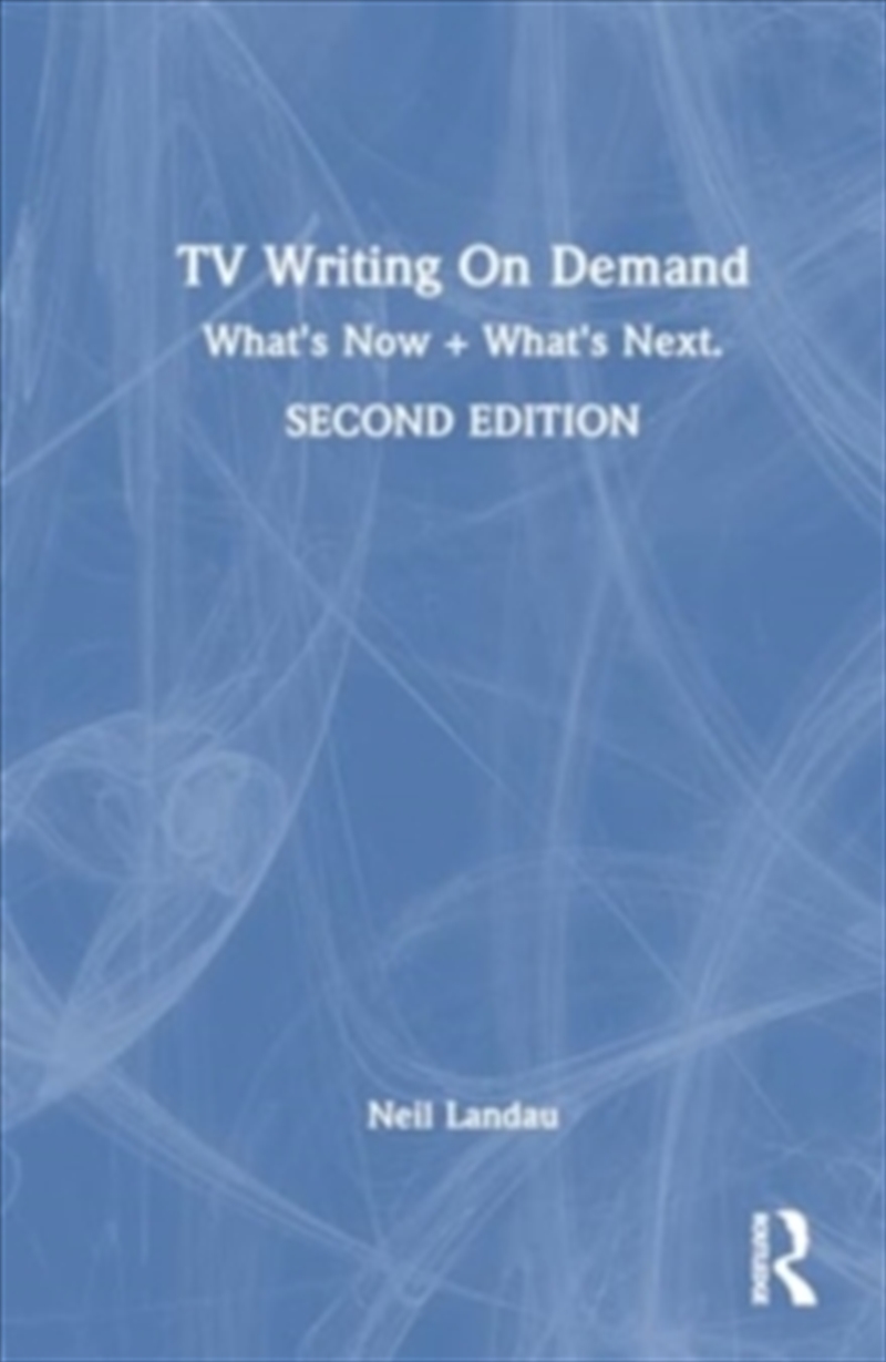 Buy TV Writing On Demand : What's Now + What's Next. Online | Sanity