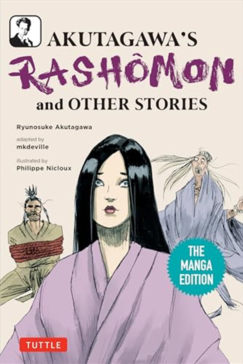 Buy Akutagawa's Rashomon and Other Stories: The Manga Edition (Tuttle ...