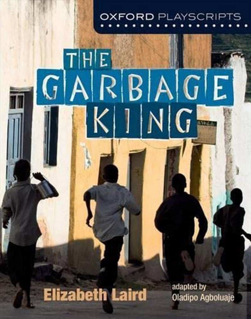Buy Agboluaje - Oxford Playscripts: The Garbage King Online | Sanity