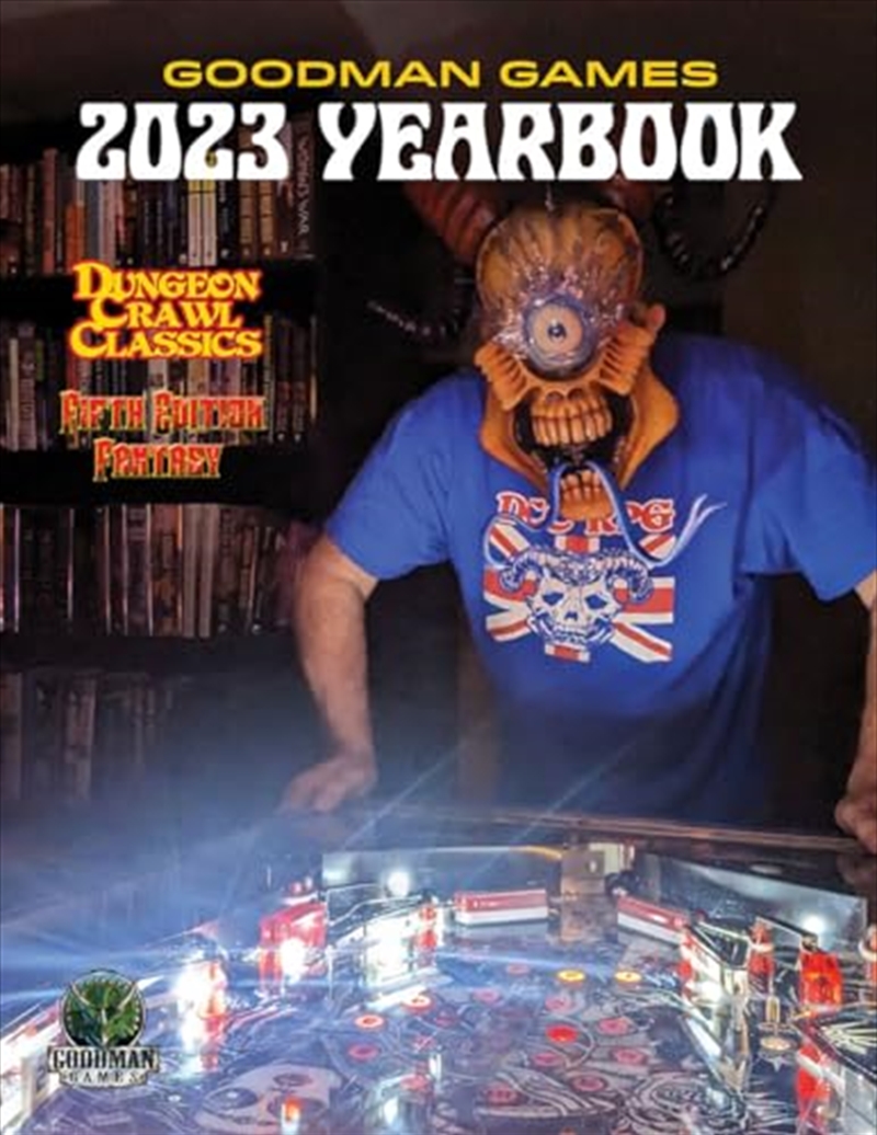 Buy Goodman Games 2023 Yearbook (Goodman Games Yearbook) Online | Sanity
