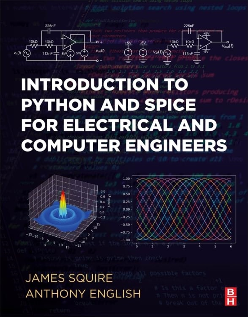 Buy Introduction To Python And Spice For Electrical And Computer Engineers Online | Sanity