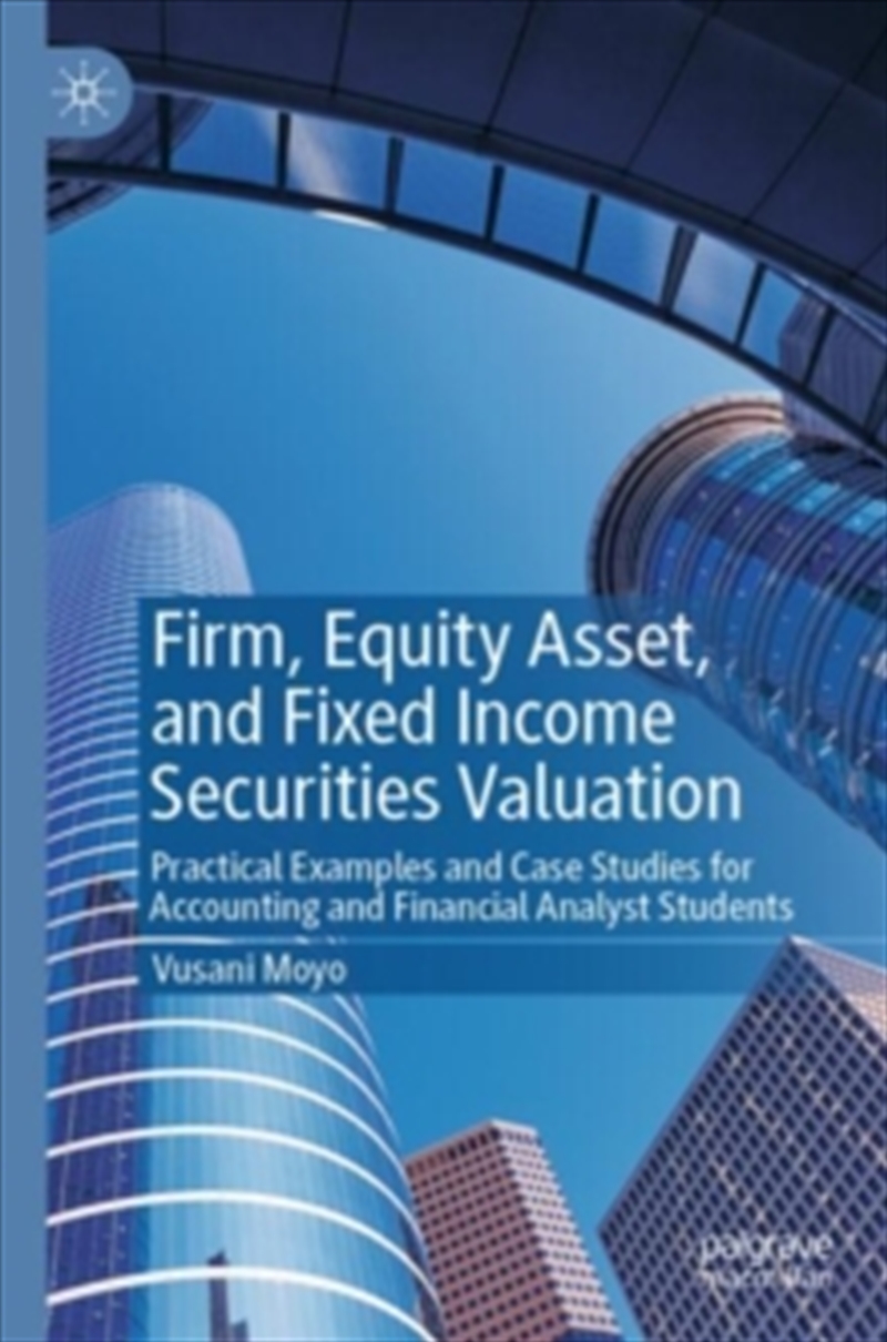 Buy Firm, Equity Asset, and Fixed Income Securities Valuation ...