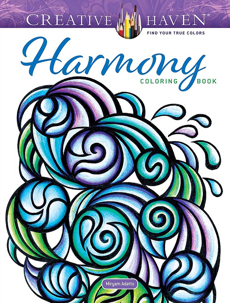 Buy Creative Haven Harmony Coloring Book (Adult Coloring Books: Calm) Online | Sanity