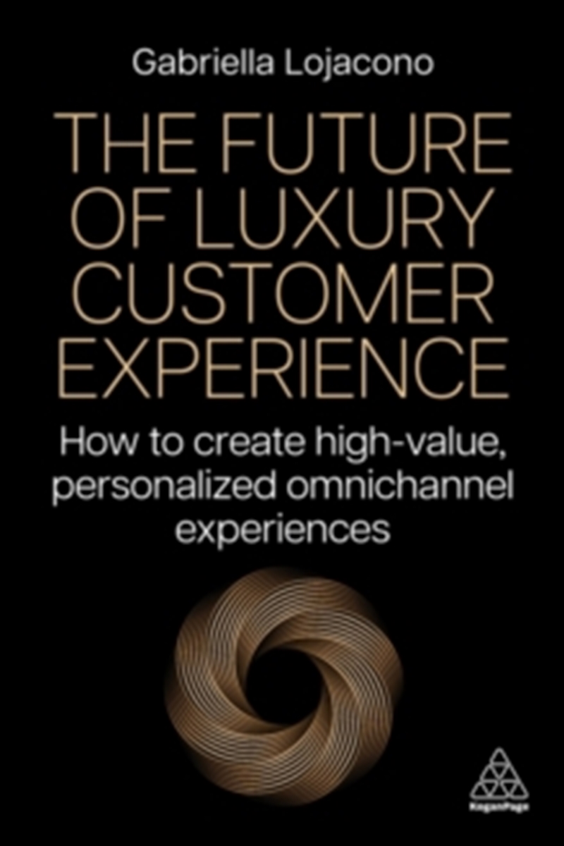 Buy The Future of Luxury Customer Experience Online | Sanity