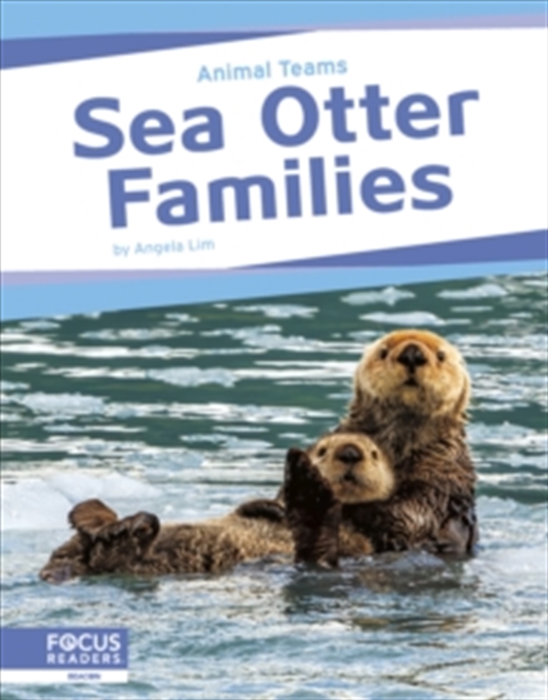 Angela Lim - Sea Otter Families - 9798889982500 | Sanity