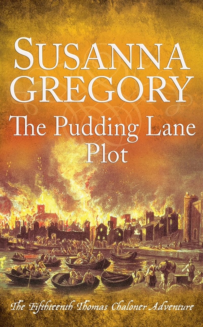 Buy The Pudding Lane Plot (Adventures of Thomas Chaloner) Online | Sanity