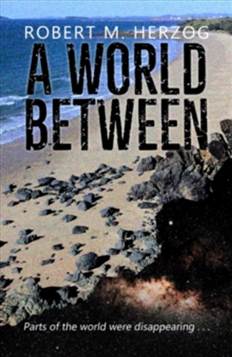 Robert Herzog - World Between - 9781611883640 | Sanity
