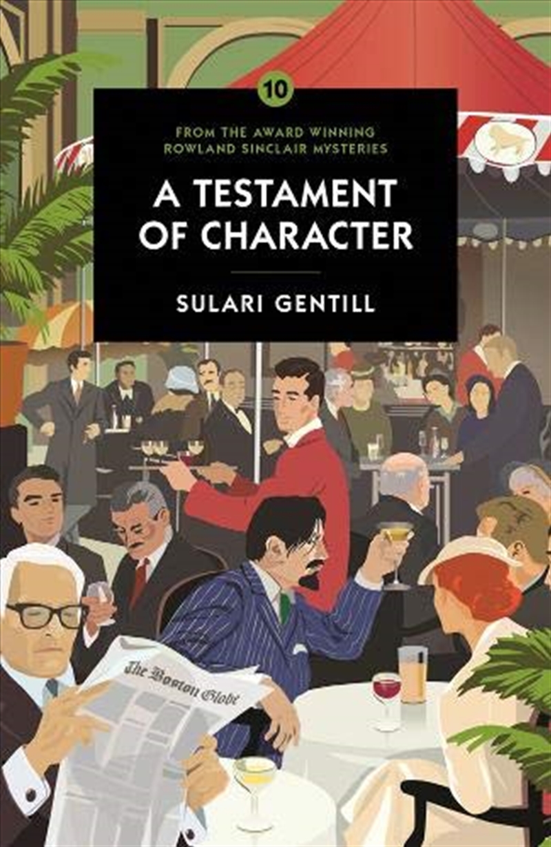 Sulari Gentill - Testament Of Character - 9780857303752 | Sanity