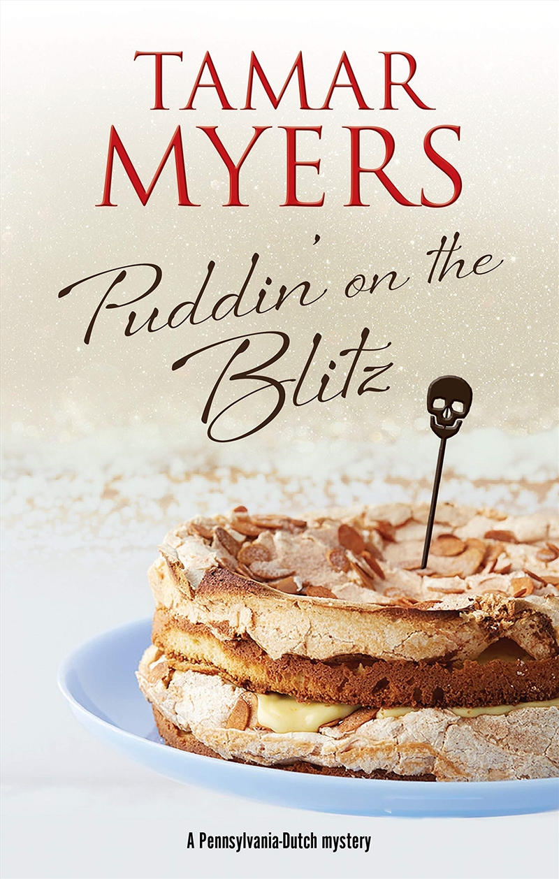 Buy Puddin' on the Blitz (A Pennsylvania-Dutch mystery, 21) Online | Sanity