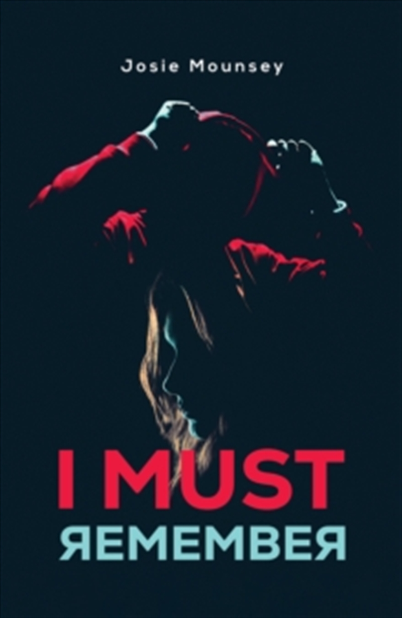 Buy I Must Remember Online | Sanity