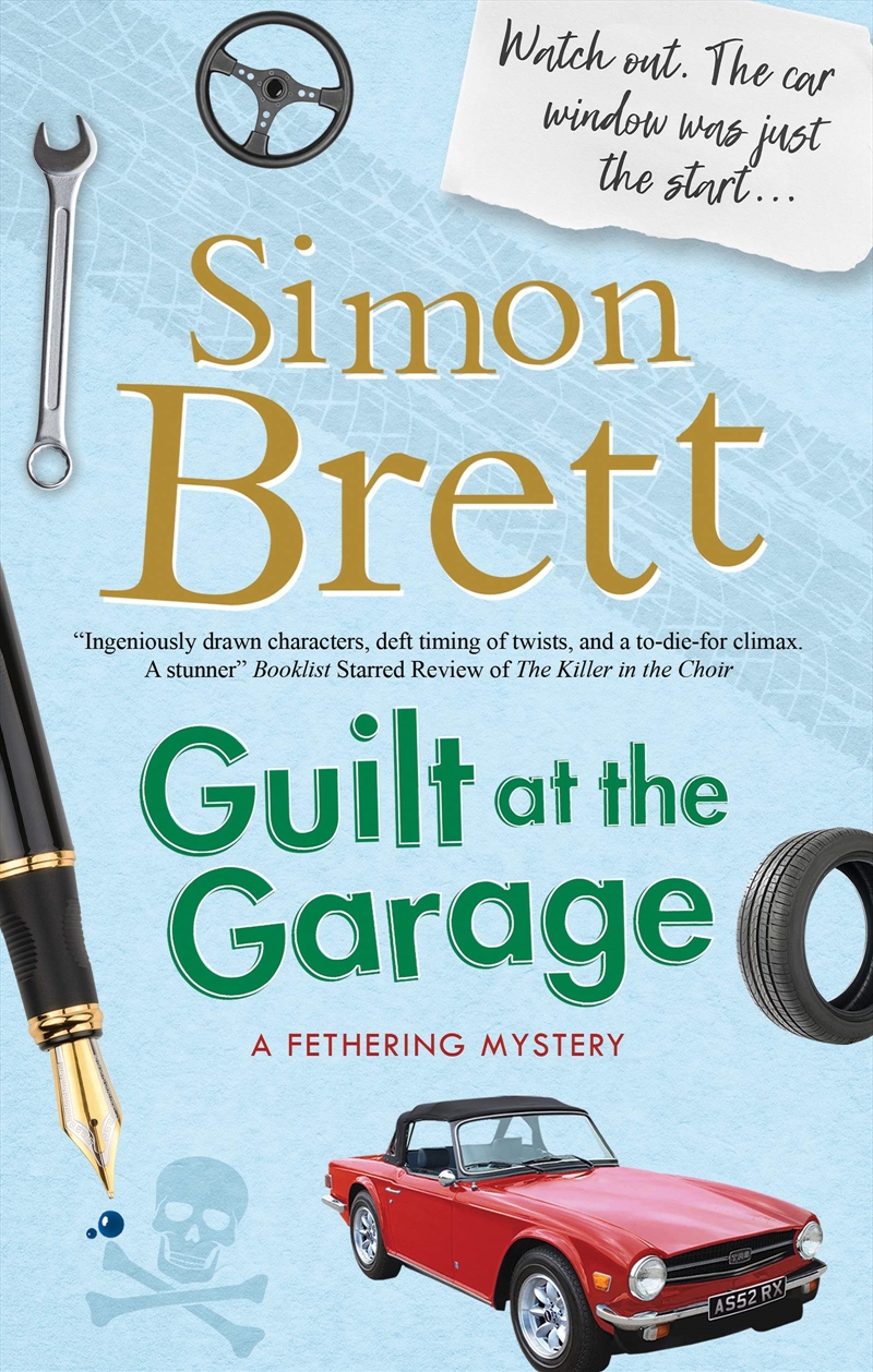 Buy Guilt At The Garage (A Fethering Mystery, 20) Online | Sanity