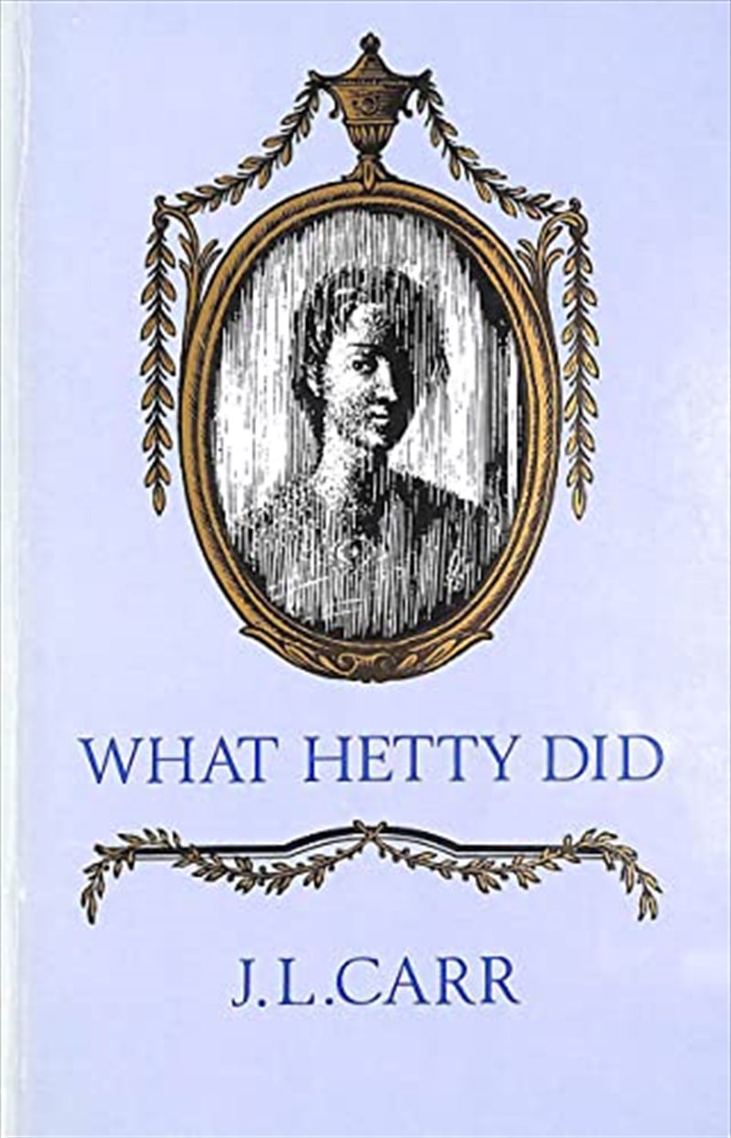 Buy What Hetty Did: Life and Letters Online | Sanity